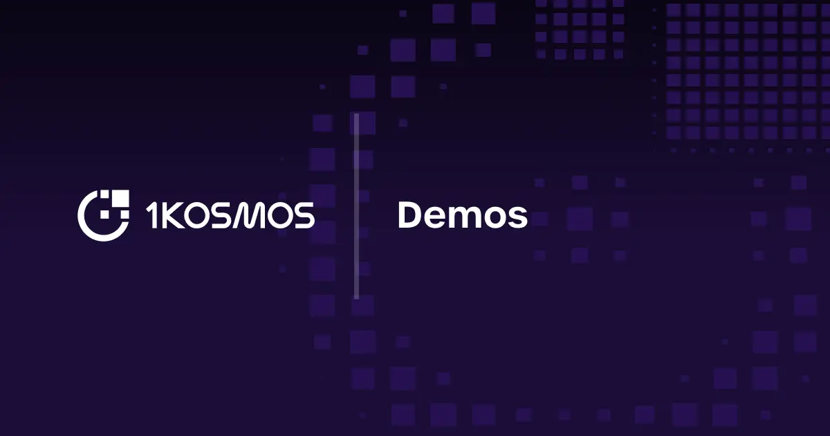 Demos Archives - 1Kosmos