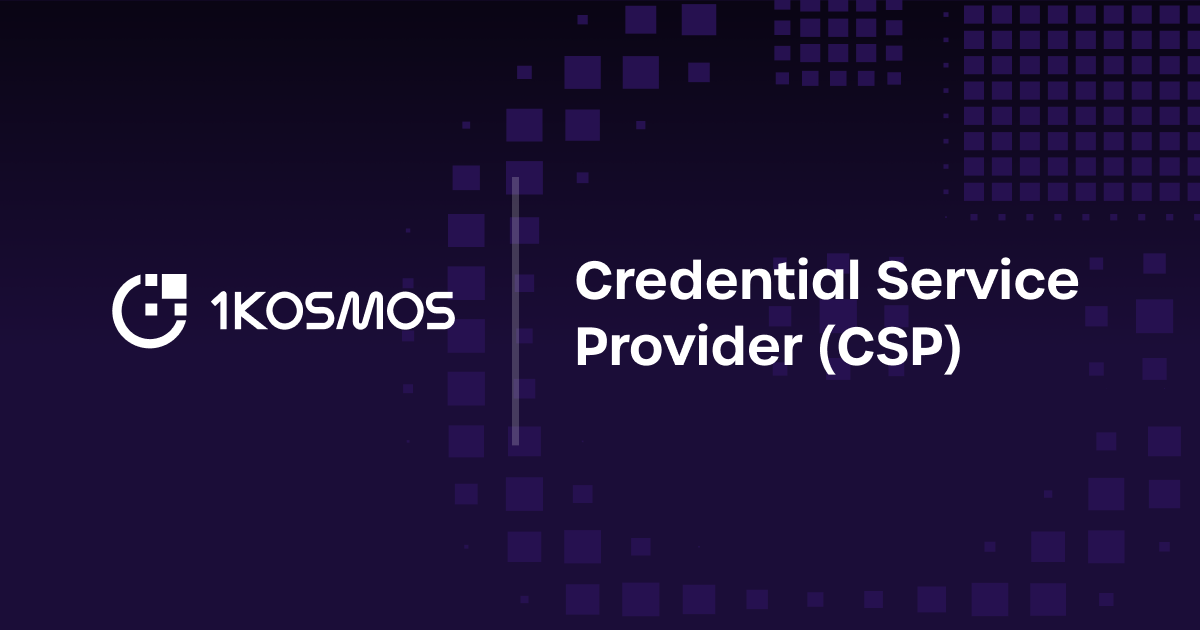 Credential Service Provider (CSP) - 1Kosmos