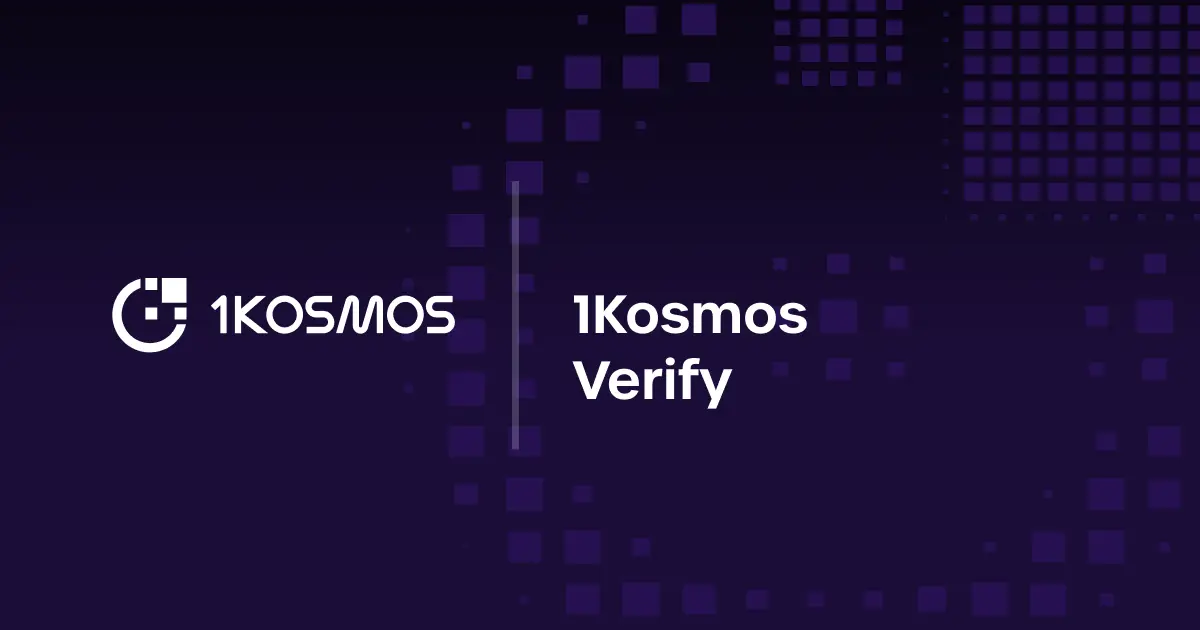 1Kosmos Verify - 1Kosmos Datasheet