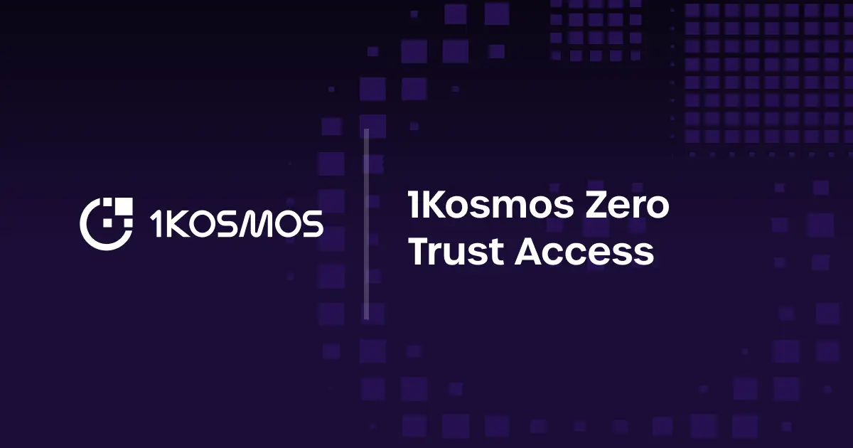Zero Trust Access - 1Kosmos Datasheet