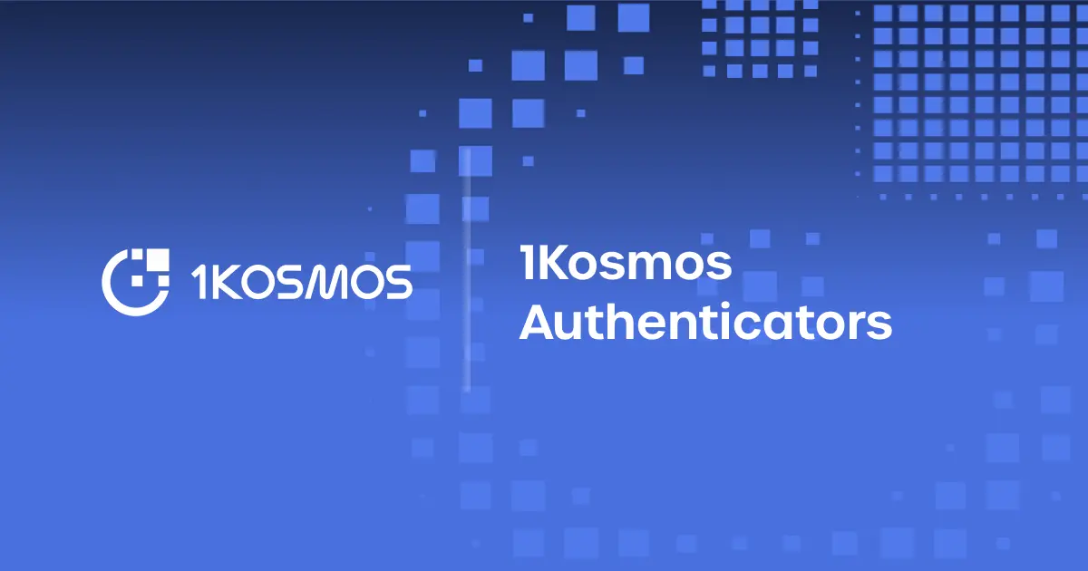 1Kosmos Authenticators Solution Brief