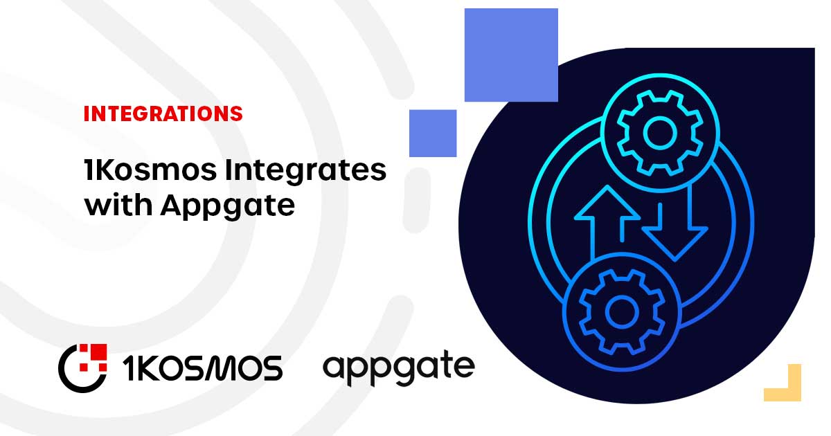 Appgate & 1Kosmos Integration