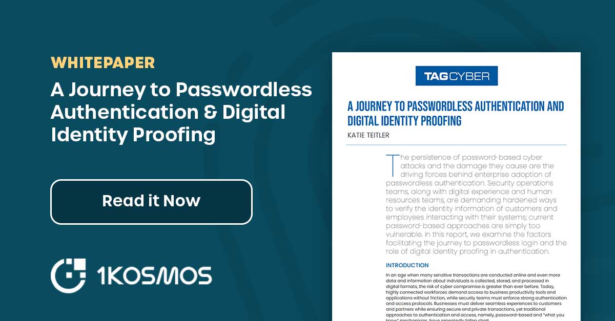 A Journey To Passwordless Authentication And Digital Identity Proofing Whitepaper