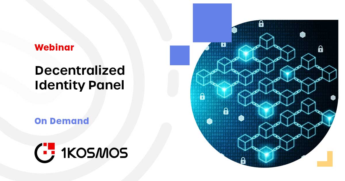 Decentralized Identity Panel Webinar