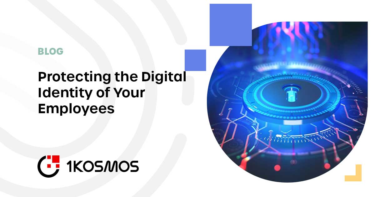 What Is a Digital Identity? [Importance of Digital IDs] - 1Kosmos