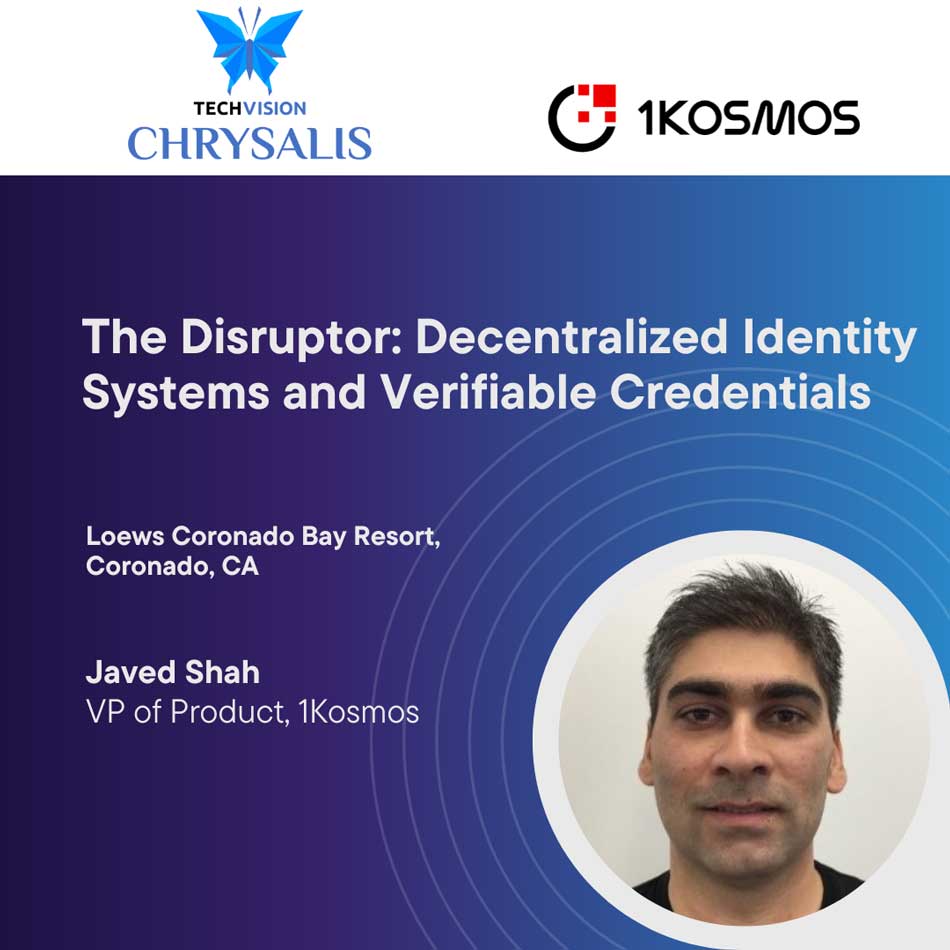 The Disruptor: Decentralized Identity Systems and Verifiable Credentials Webinar