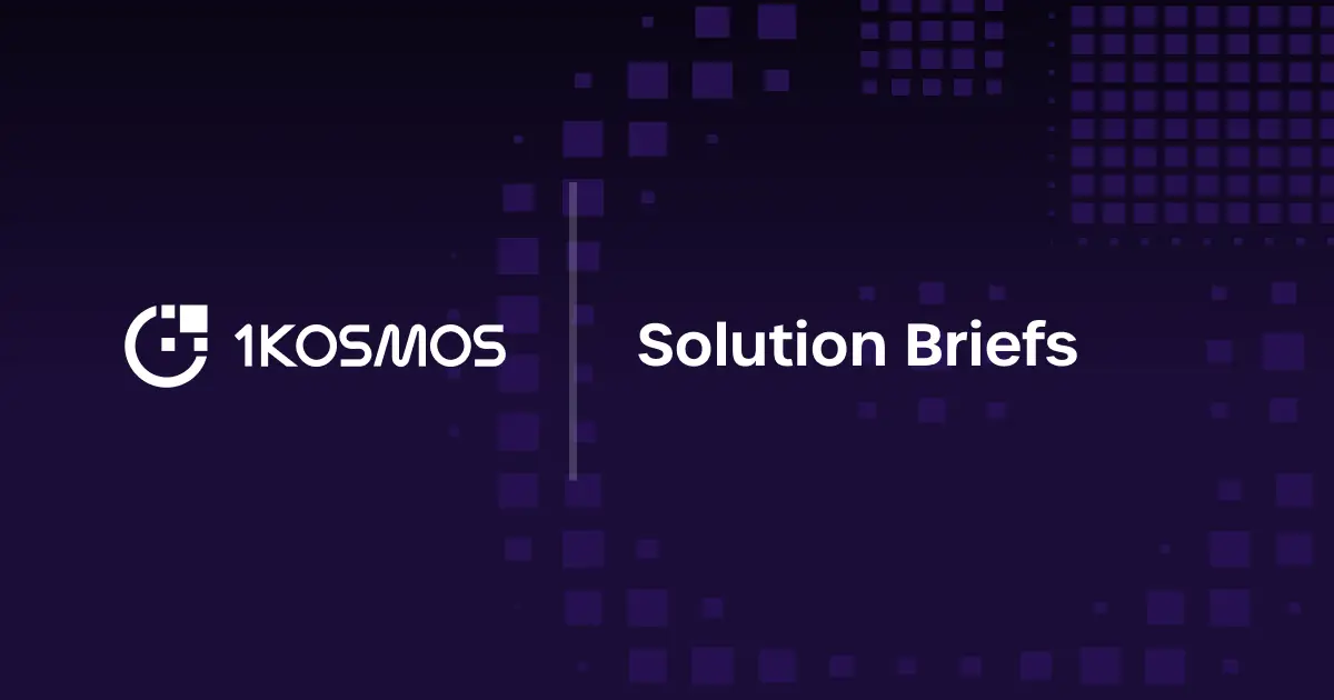 1Kosmos Solution Briefs