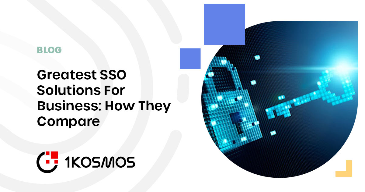 Top 7 SSO Software Solutions For Business - 1Kosmos