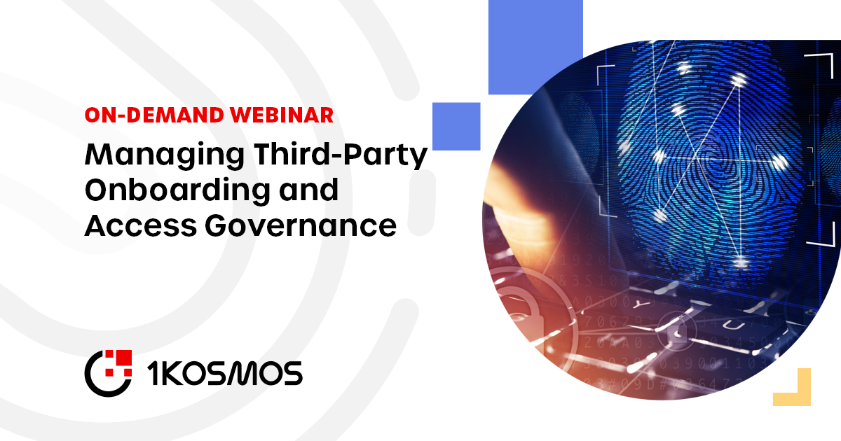 Managing Third-Party Onboarding and Access Governance Webinar